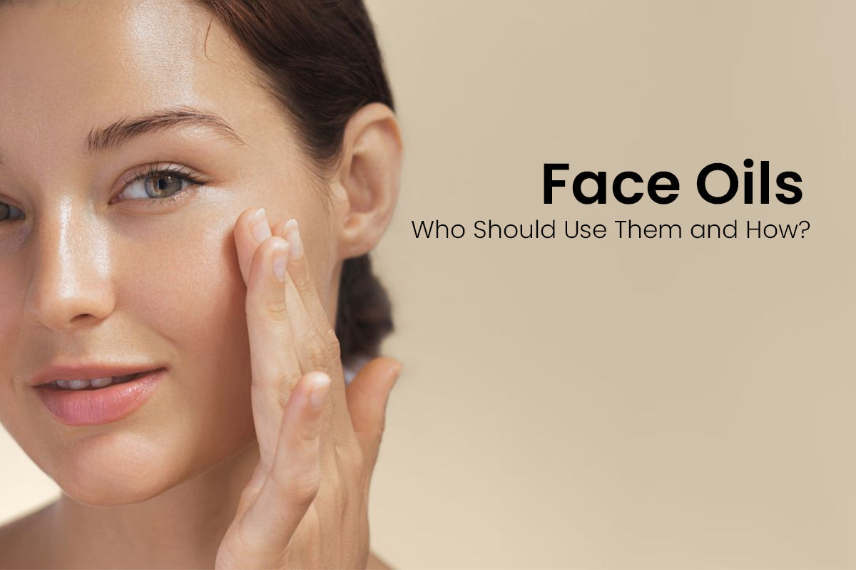 Face Oils – Who Should Use Them and How? – Cosmetics.lk
